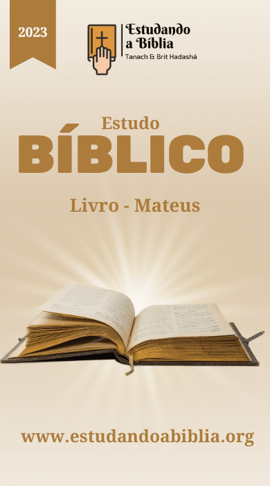 Mateus Capítulo 2 - Estudo Bíblico - Estudando a Bíblia - Ide e Pregai as Boas Novas